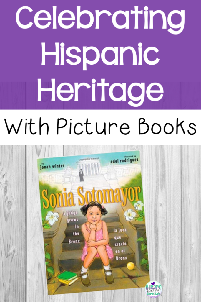 Celebrate Hispanic Heritage Month with Picture Books